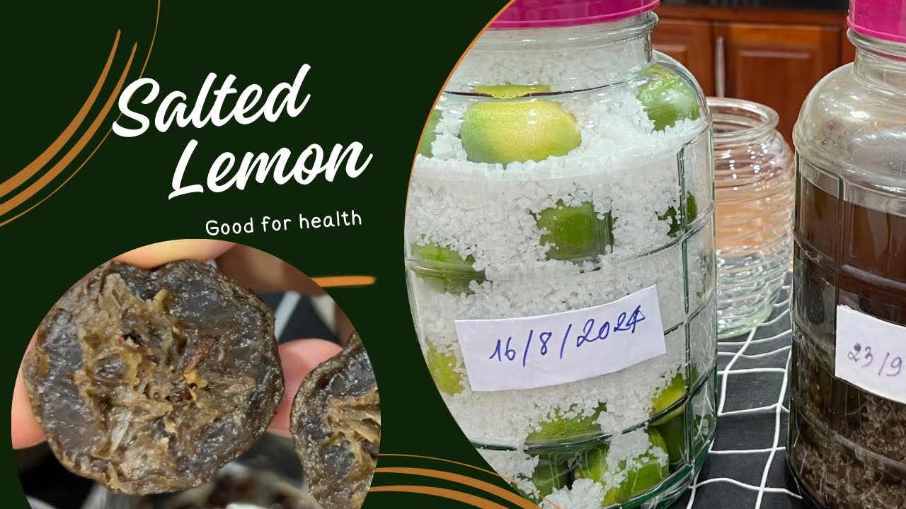 Salted Lemon For a Long Time That Is Very Good for Health | Salted ...