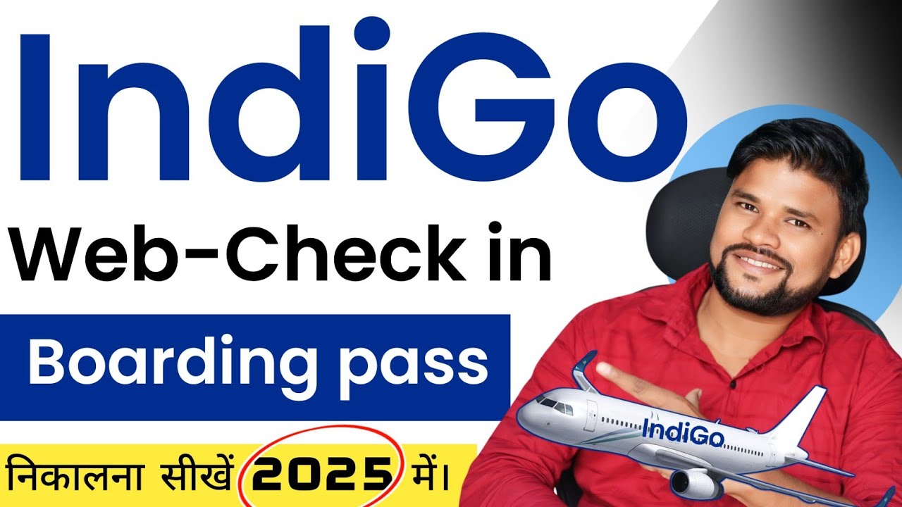 indigo web check in domestic online Indigo flight web check-in Boarding ...