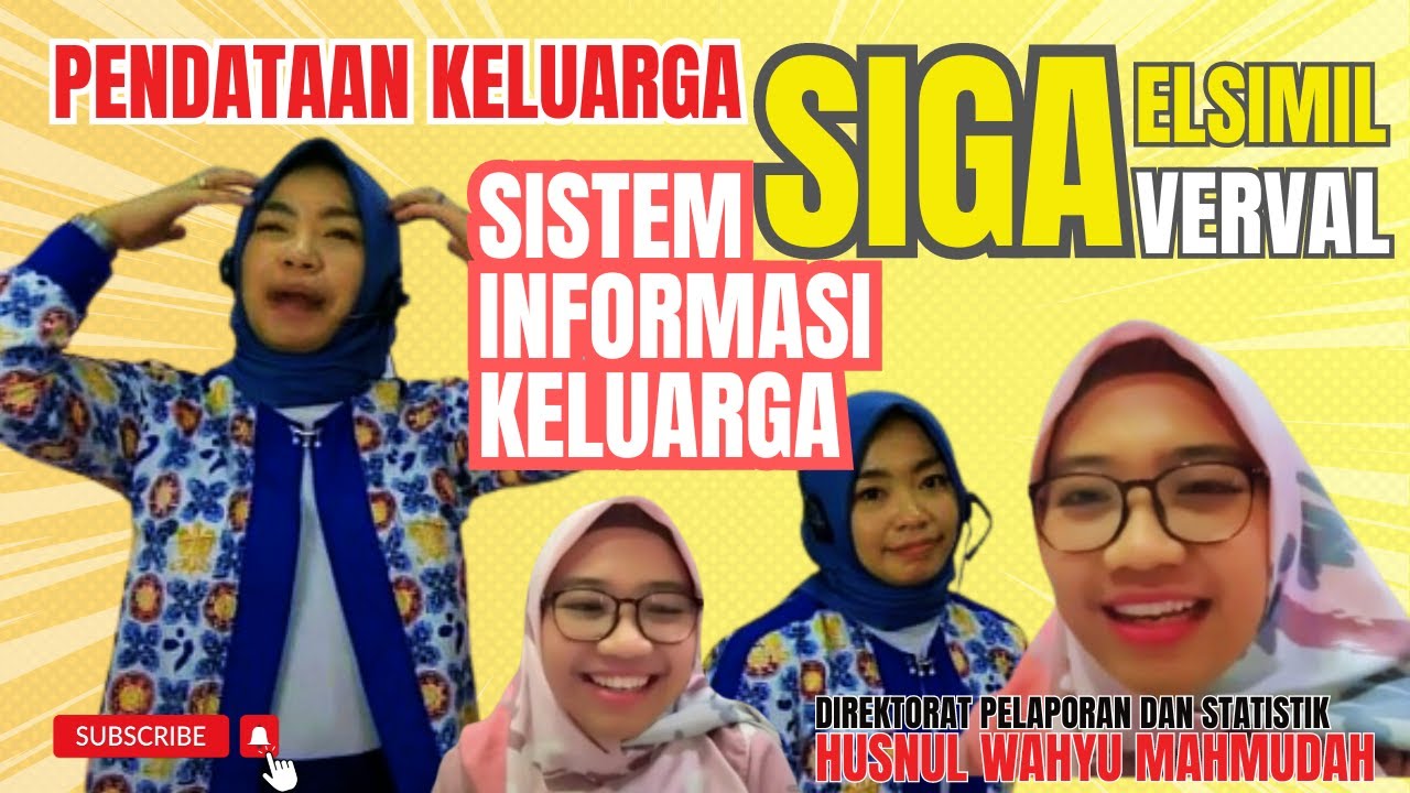 SIGA, Pendataan Keluarga, Verval dan ELSIMIL ada Pembaruan Apa lagi ...