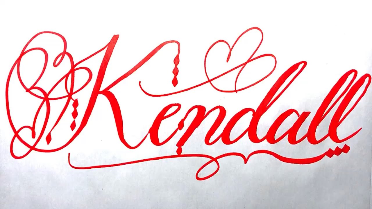 Kendall Name Signature Calligraphy Status | #moderncalligraphy #cursive ...