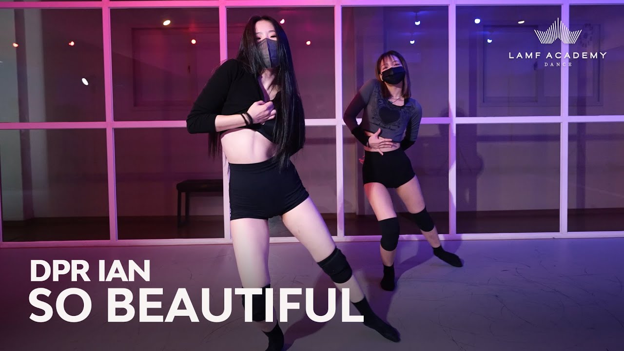 DPR IAN - So Beautiful│Pondy CHOREOGRAPHY│[LAMF DANCE ACADEMY] - YouTube