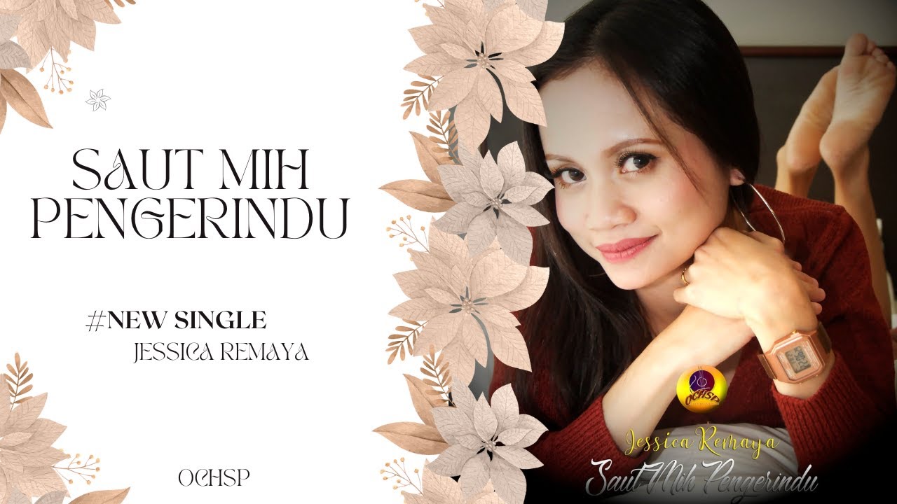 SAUT MIH PENGERINDU_JESSICA REMAYA(OFFICIAL MV) - YouTube