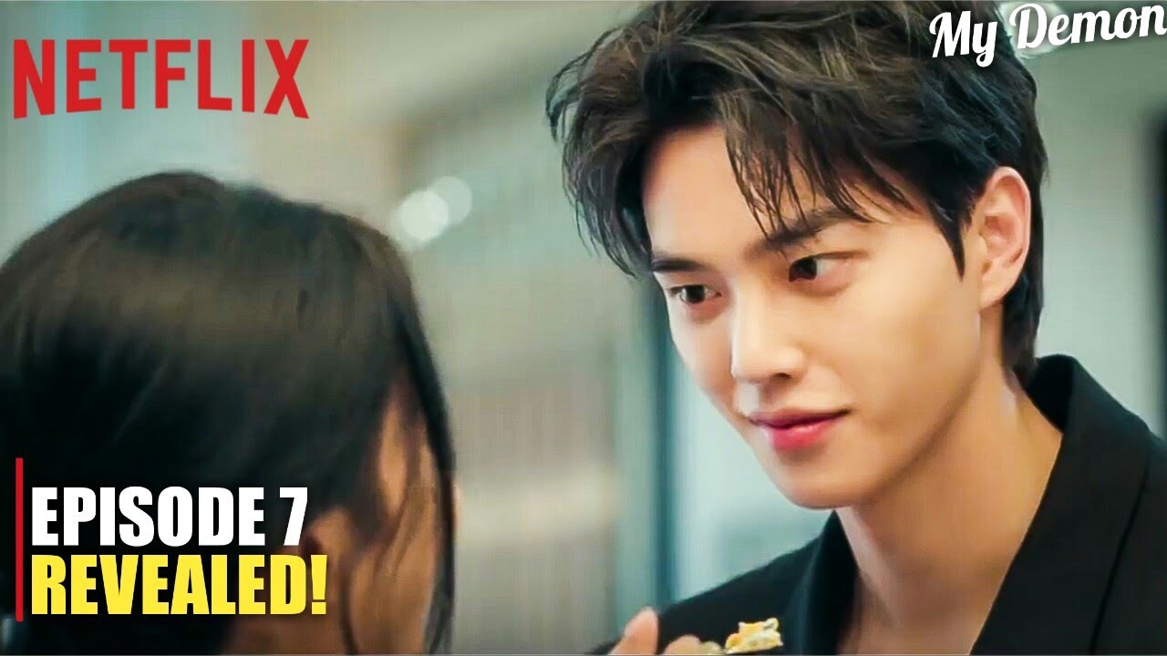 My Demon Episode 7 Revealed | Song Kang | Kim Yoo Jung (ENG SUB) - YouTube