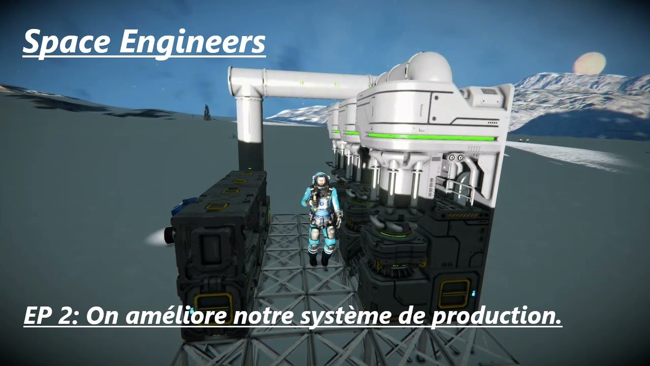 Space Engineers EP2: On améliore notre système de production. - YouTube