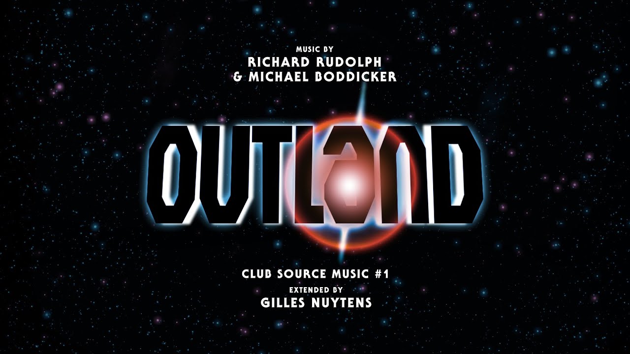 Richard Rudolph & Michael Boddicker: Outland Club Source Music #1 ...