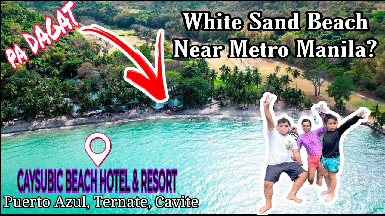 Dagat | WHITE SAND BEACH NEAR METRO MANILA | CAYSUBIC BEACH RESORT ...
