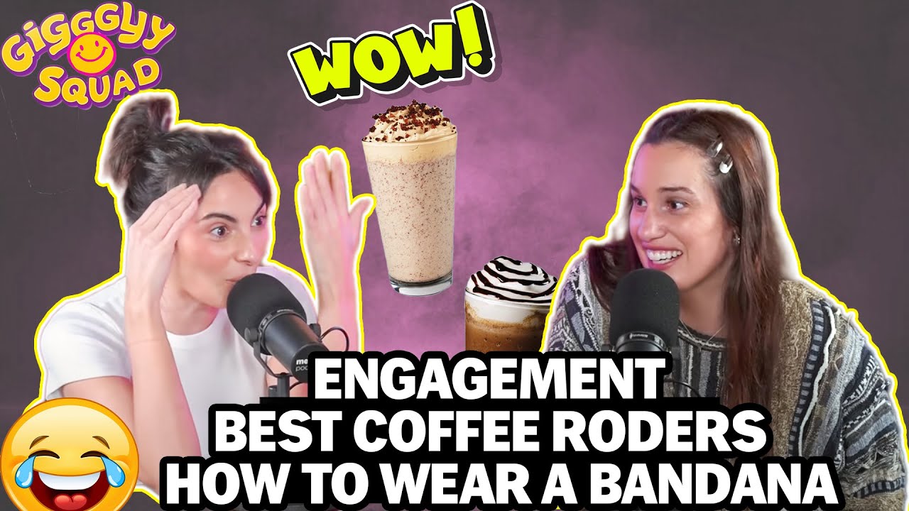 Giggling About The Engagement Party, Best Coffee Orders, And More ...