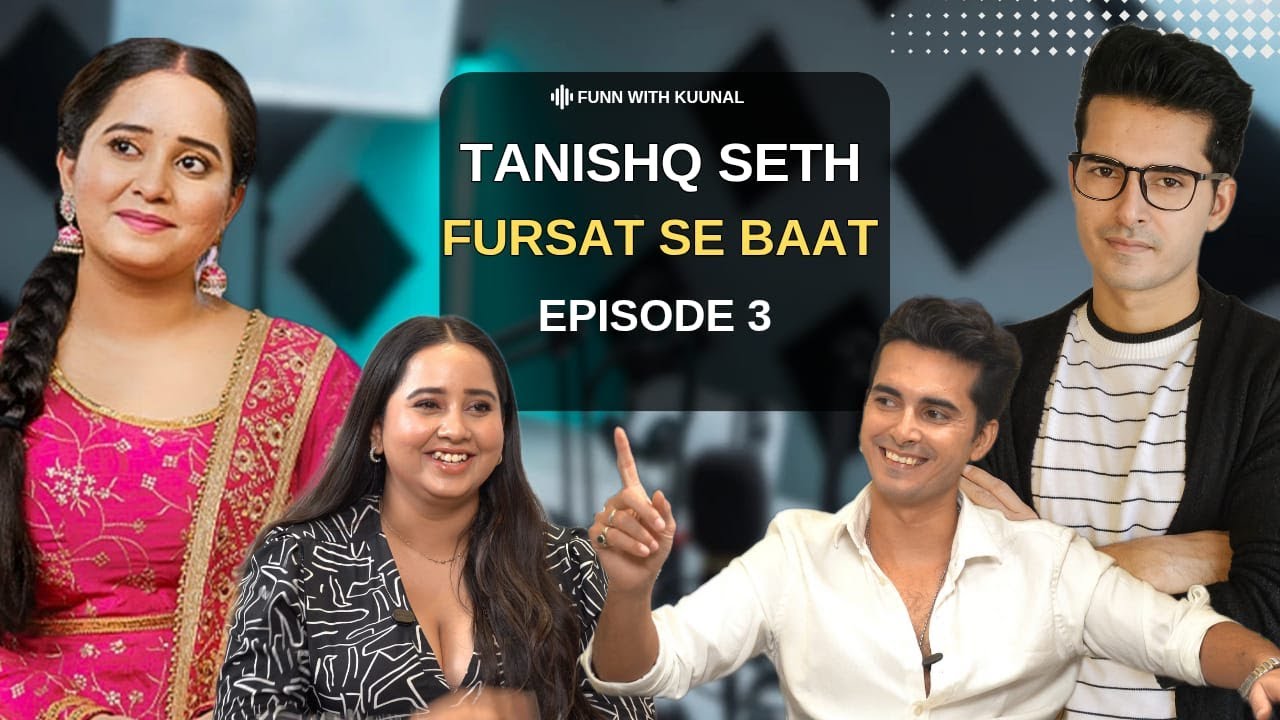 TANISHQ SETH|RADHIKA DIL SE|MANN ATI SUNDAR|PODCAST|FUNN WITH KUUNAL|DANGAL TV|ACTRESS|TV ...