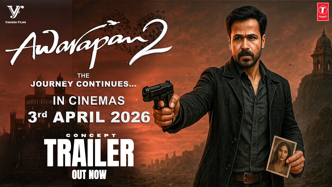 AWARAPAN 2 - Official Trailer Concept |Emraan Hashmi |Kangana Ranaut ...