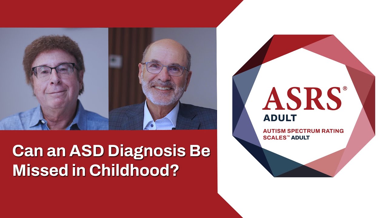ASRS® Adult | Can an ASD Diagnosis Be Missed in Childhood? | Dr. Sam ...