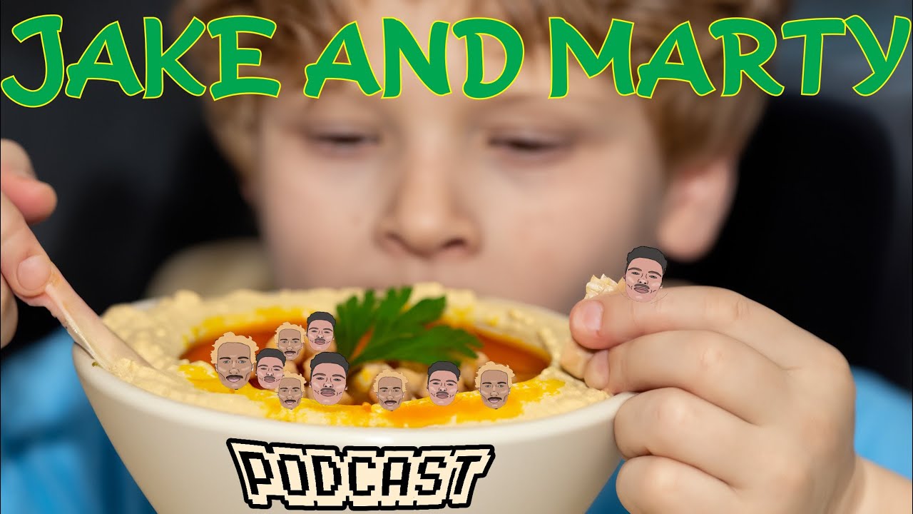 Episode 45 - Sweet Hummus O' Mine | The Jake and Marty Podcast - YouTube