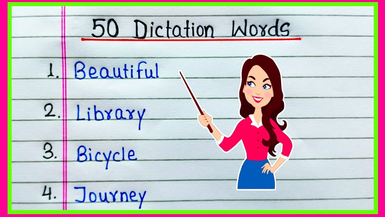 50 Dictation Words in English | Dictation Words 50 | Dictation Words ...