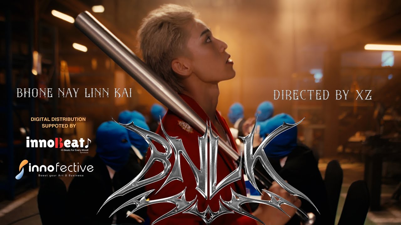 Bhone Nay Linn Kai (Project-K) - 𝐁𝐍𝐋𝐊 (Official Music Video) - YouTube