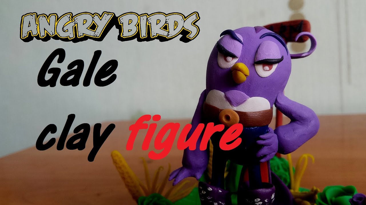 Angry Birds(angri birds) Farm|Clay figure - Gale sculpting - YouTube