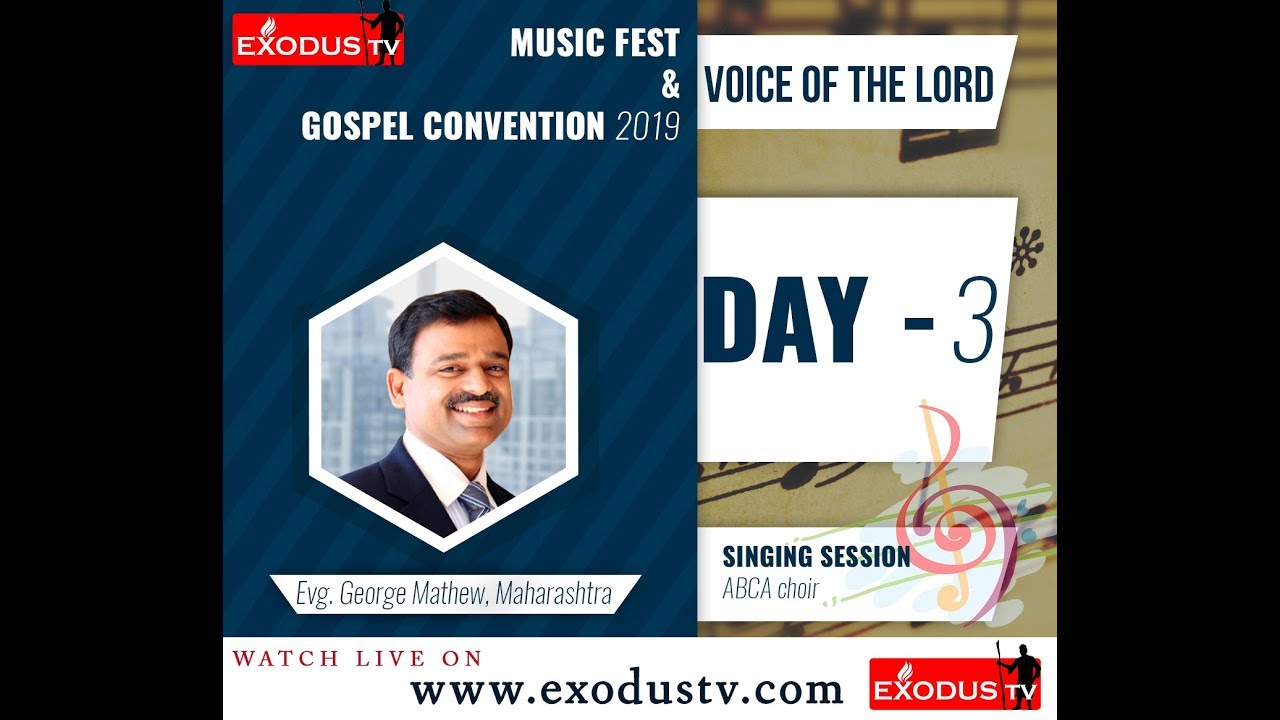 EXODUS TV LiVE: Voice of the Lord 2019 [Day-3] | Evg. George Mathew ...