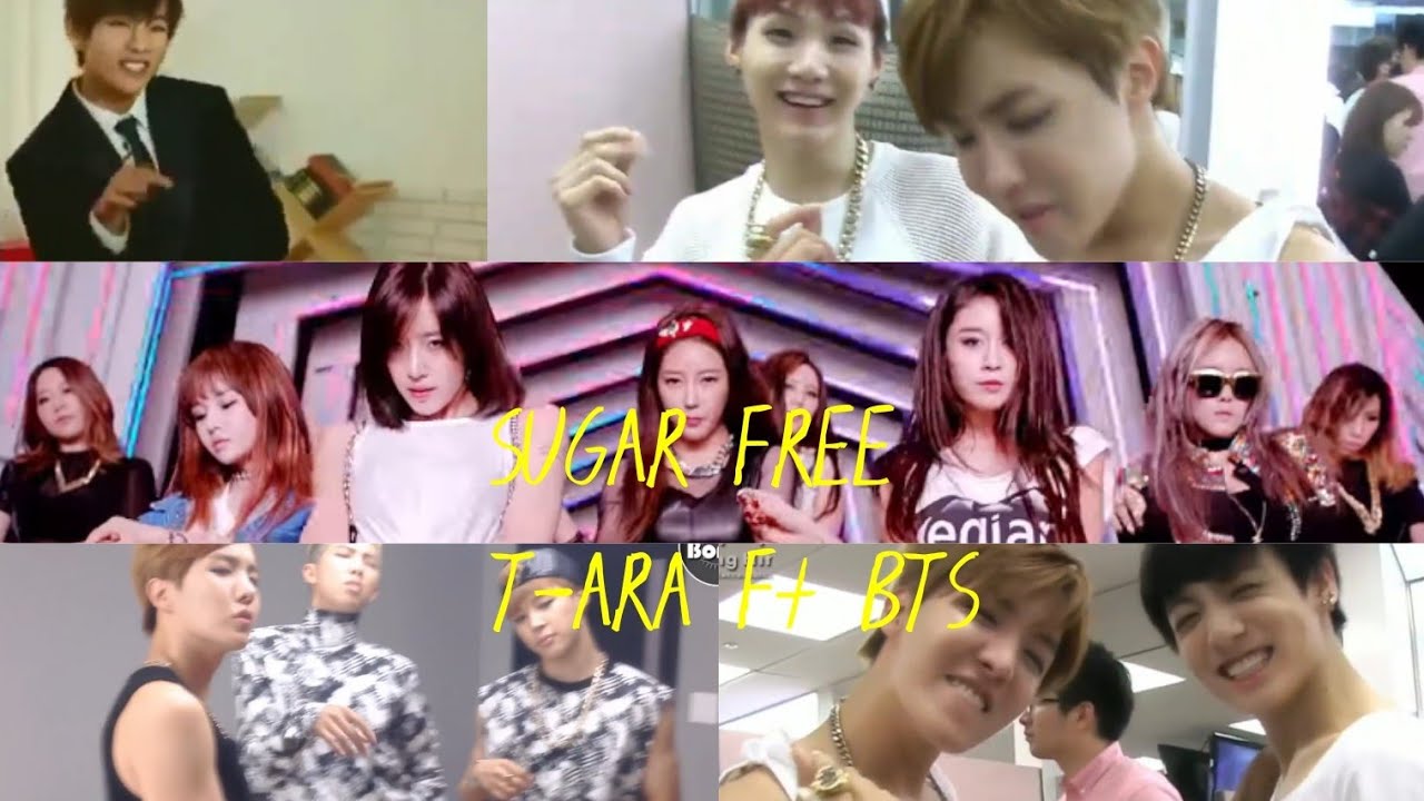 [FMV] T-ARA - SUGAR FREE (Ft BTS) - YouTube