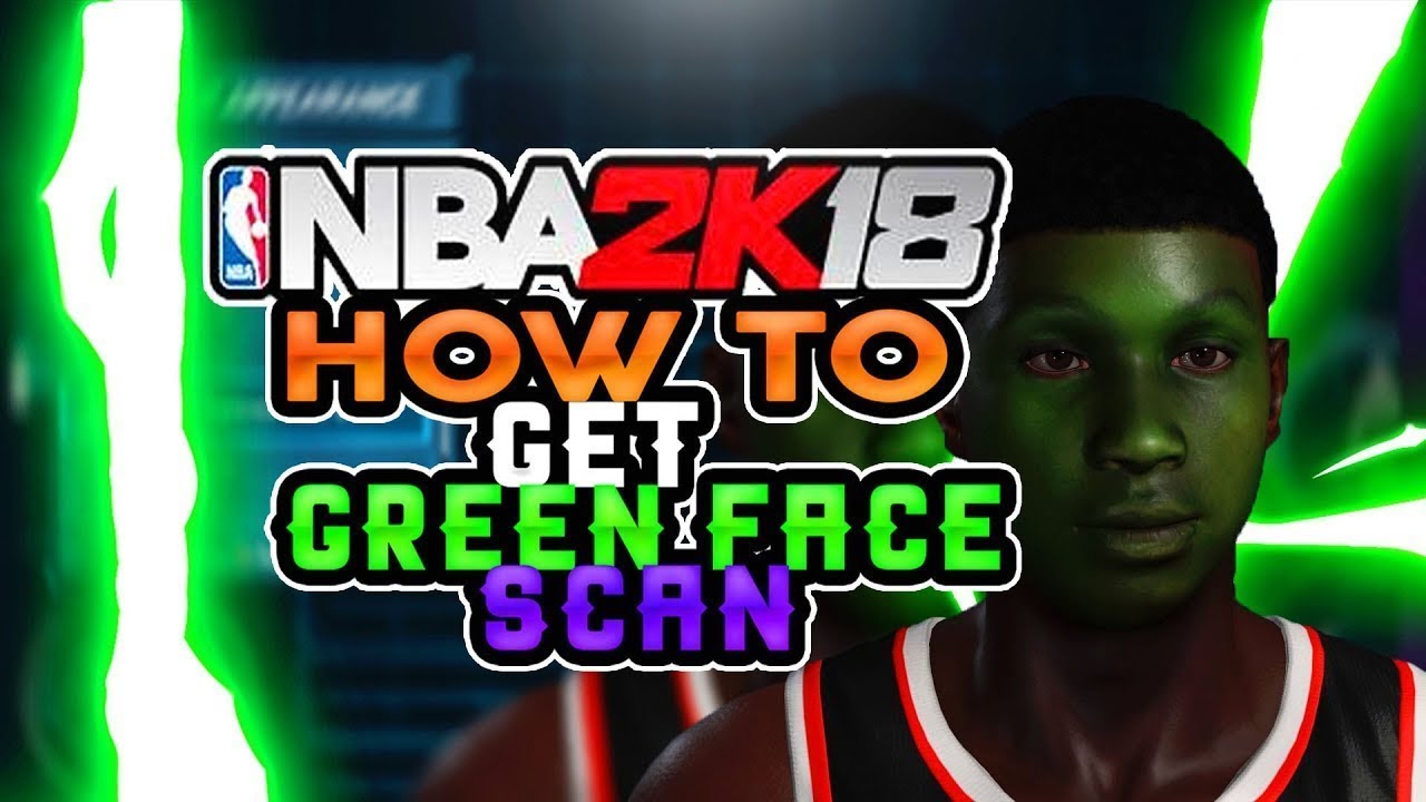 ULTIMATE GREEN FACE SCAN GLITCH TUTORIAL!! NEW FACE SCAN GLITCH NBA ...