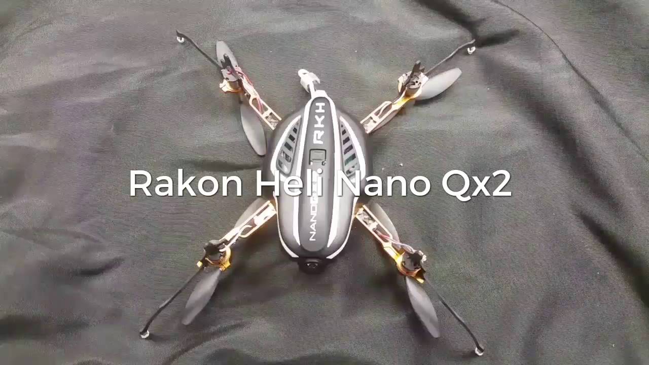 Rakon Heli Nano QX2 Frame - YouTube