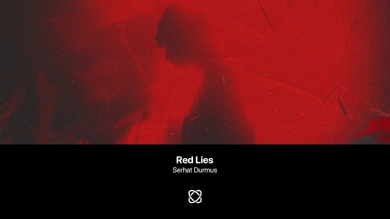 Serhat Durmus - Red Lies - YouTube
