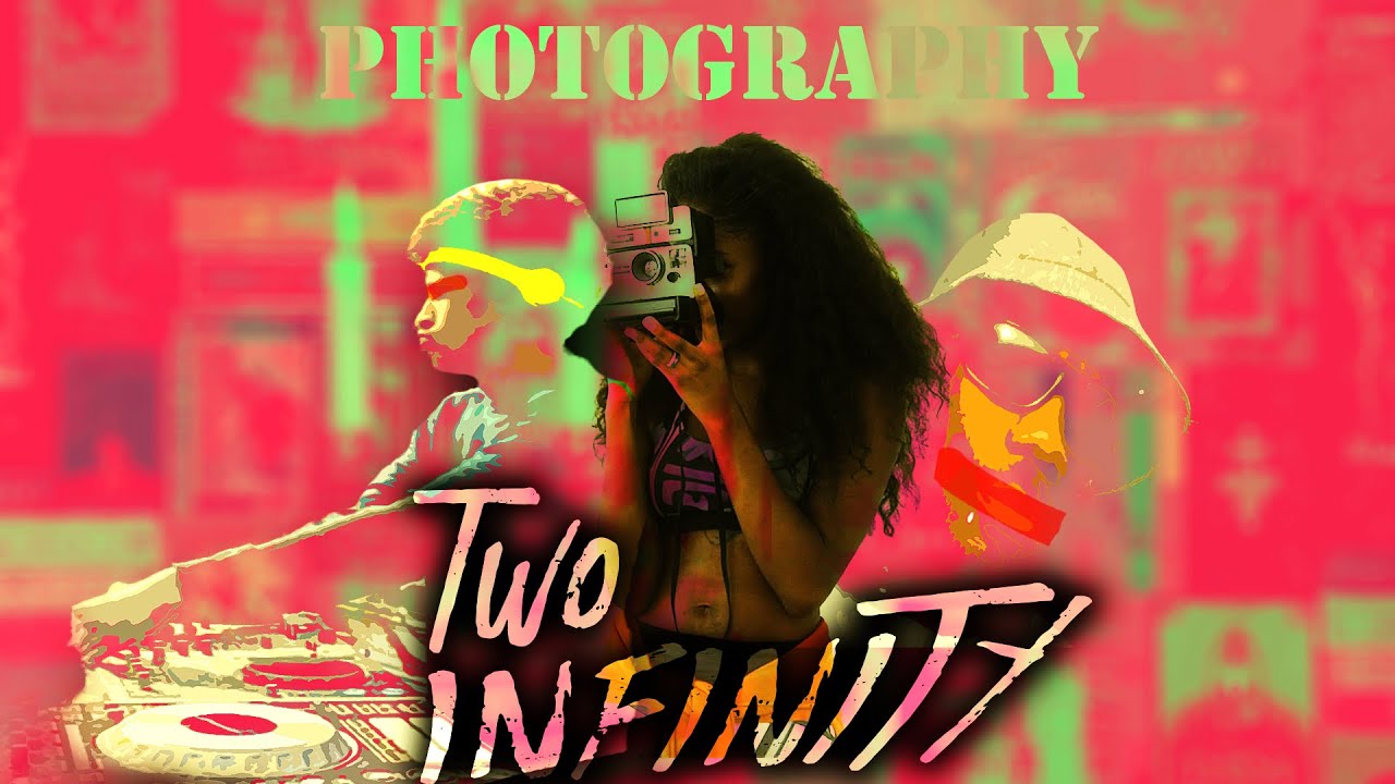 TWO INFINITY - PHOTOGRAPHY - YouTube