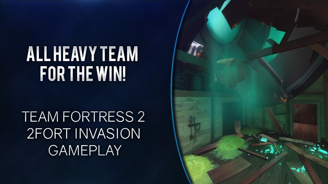 TF2 All Heavy Team For The Win! [Team Fortress 2 2Fort Invasion ...