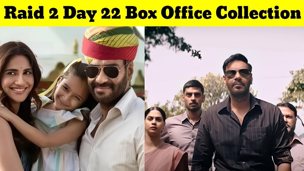 Raid 2 Day 22 Worldwide Collection | Raid 2 Day 22 Box Office ...