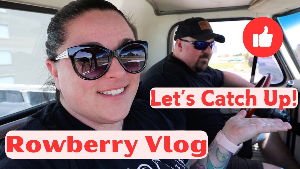 Rowberry Vlog | Let's Catch Up! - YouTube