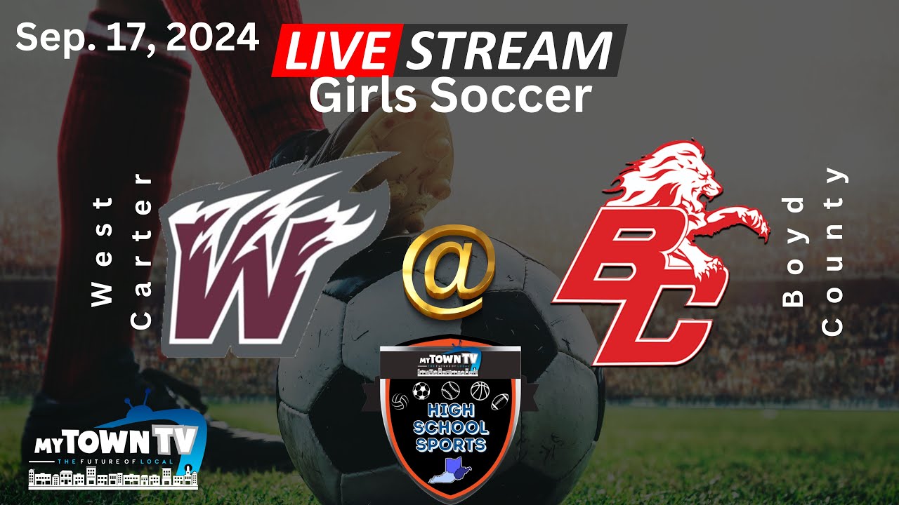 Soccer - Girls - West Carter @ Boyd County. - YouTube