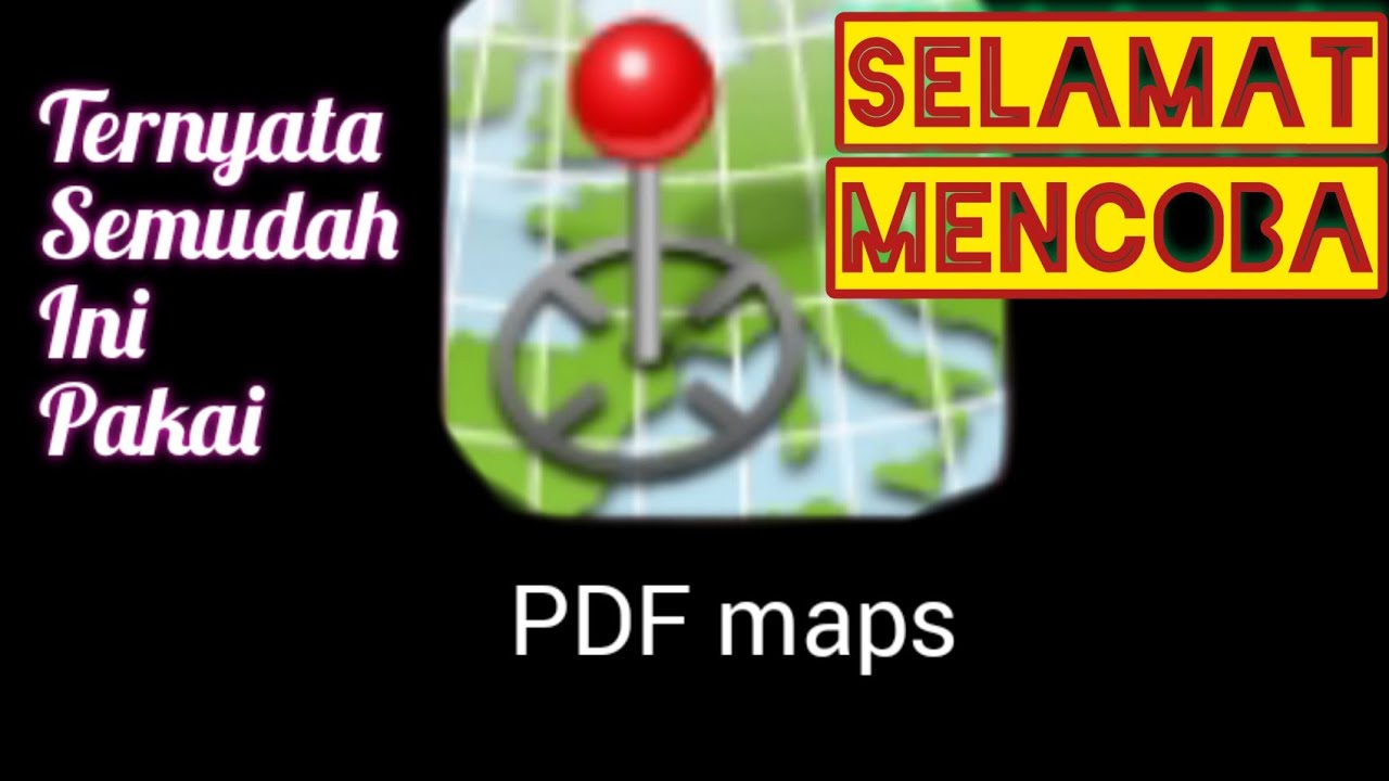 CARA TRACK JALUR PDF MAPS CARA KIRIM FILE KML ,PAKAI APLIKASI PDF MAPS ...