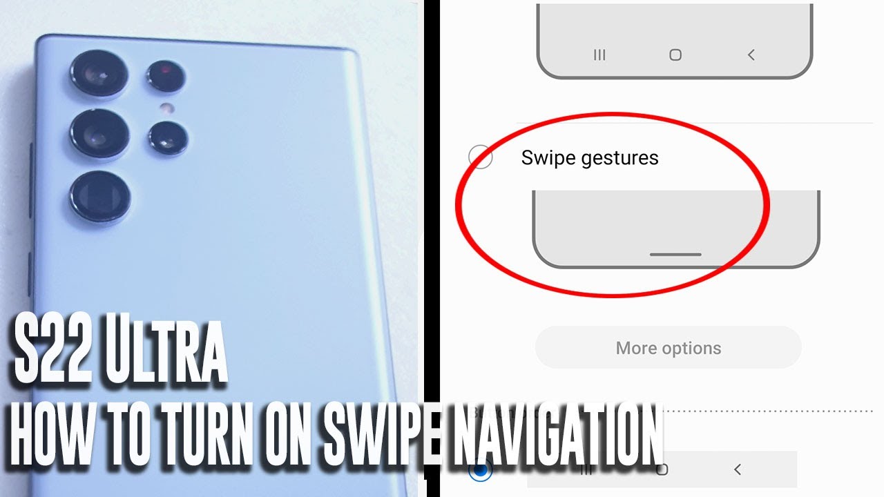 Samsung S22 Ultra - How to turn on iPhone like swipe gestures. - YouTube