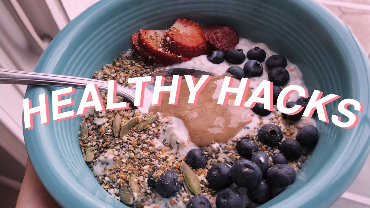 TOP 5 HACKS TO EATING HEALTHY - YouTube
