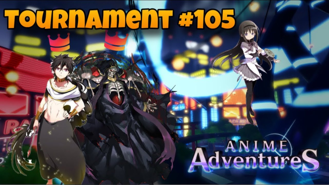 Anime Adventures Unique Judar & Ainz (Homura) Initial Strat Tournament ...