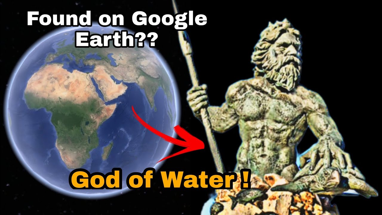 God of Fresh water...!! | Found on Google Earth. - YouTube