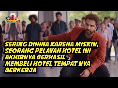 Alur film india - sering dihina karena miskin, pelayan ini membeli hotel tempat ia berkerja