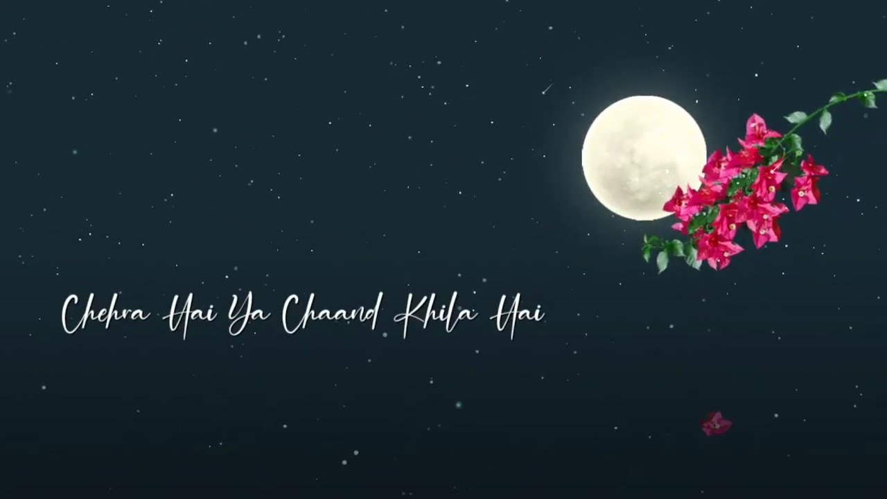 Chehra Hai Ya Chand Khila Hai New Version WhatsApp Status - YouTube