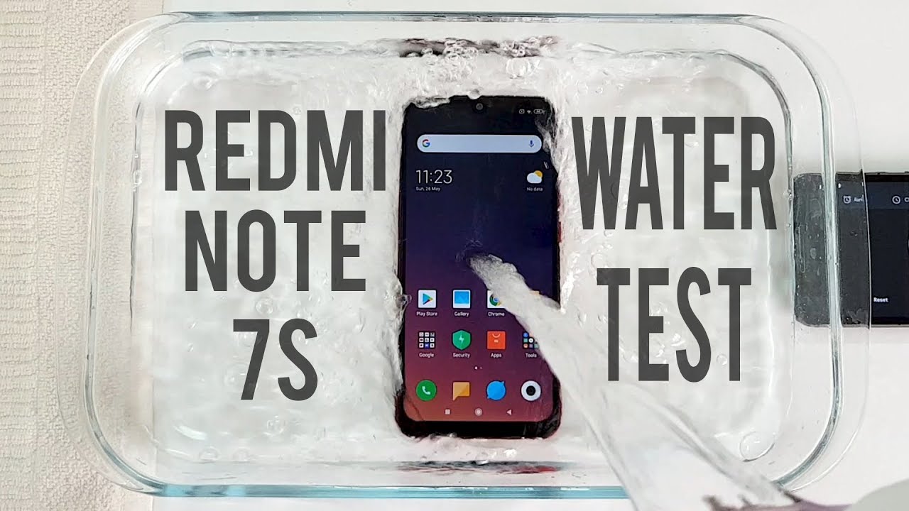 Redmi Note 7S Water Test! Actually Waterproof? - YouTube