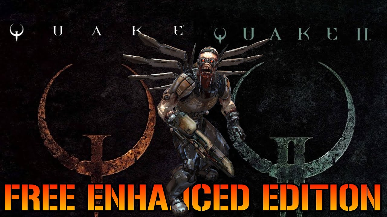 FREE Quake 1 & 2 Enhanced Edition!...But For Only 24 Hours - YouTube