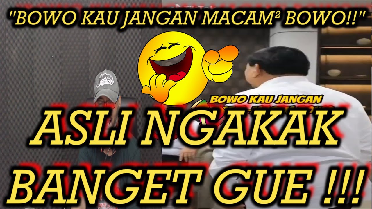 Ngakak Bowo 🤣🤣🤣 Youtube