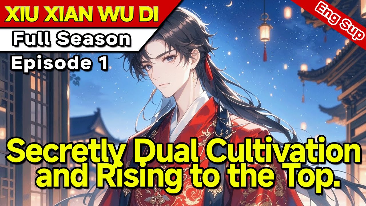 [Dual cultivation]Carefree Cultivator:He Pretends to Be Fool, Rising to ...
