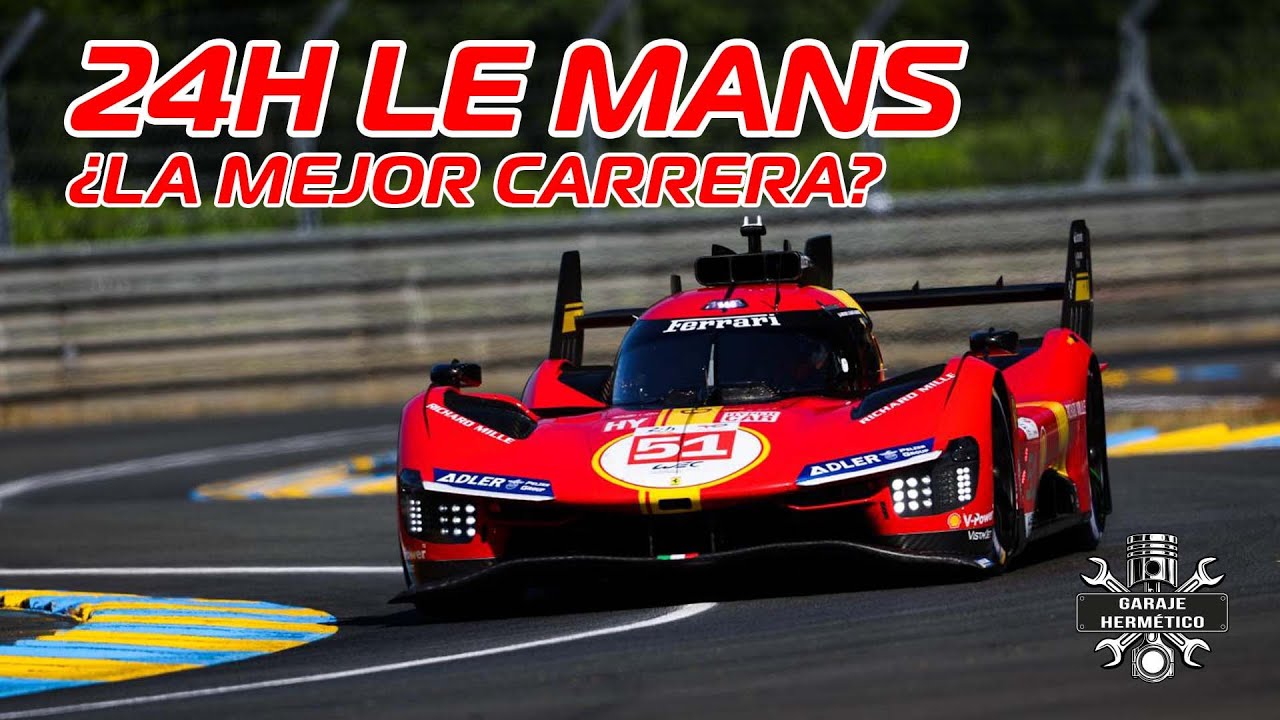 24 Horas de LE MANS: ¿La mejor carrera del Mundo? - YouTube