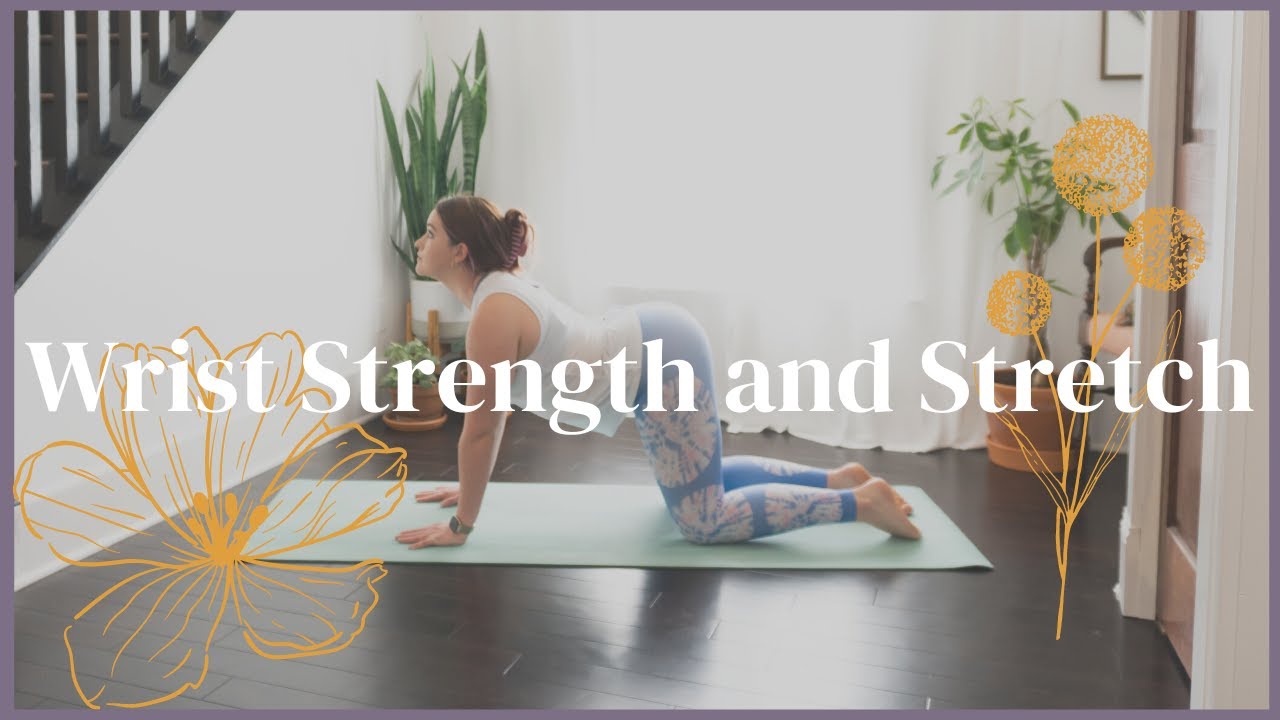 20 Minutes - Wrist Strength and Stretch Yoga - YouTube