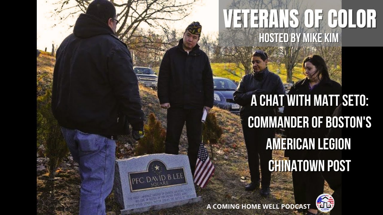 Veterans of Color A Chat with Matt Seto: Commander of Boston's American ...