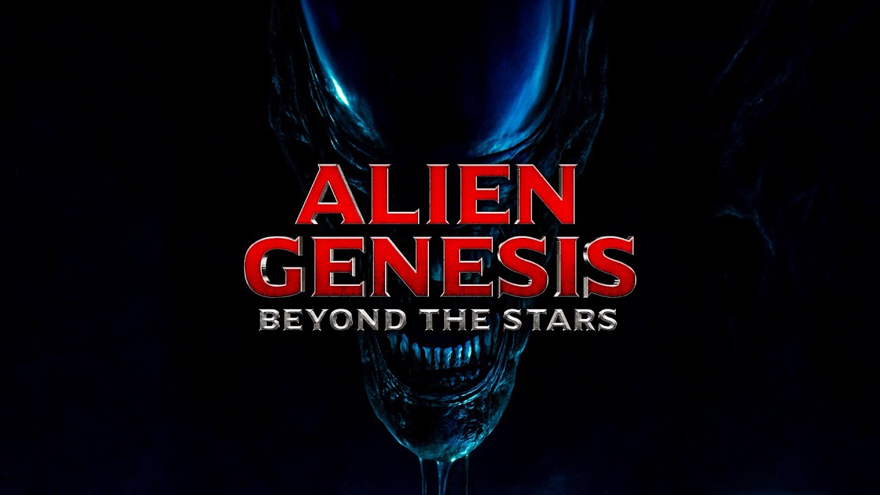 Alien Genesis Beyond The Stars | Trailer - YouTube