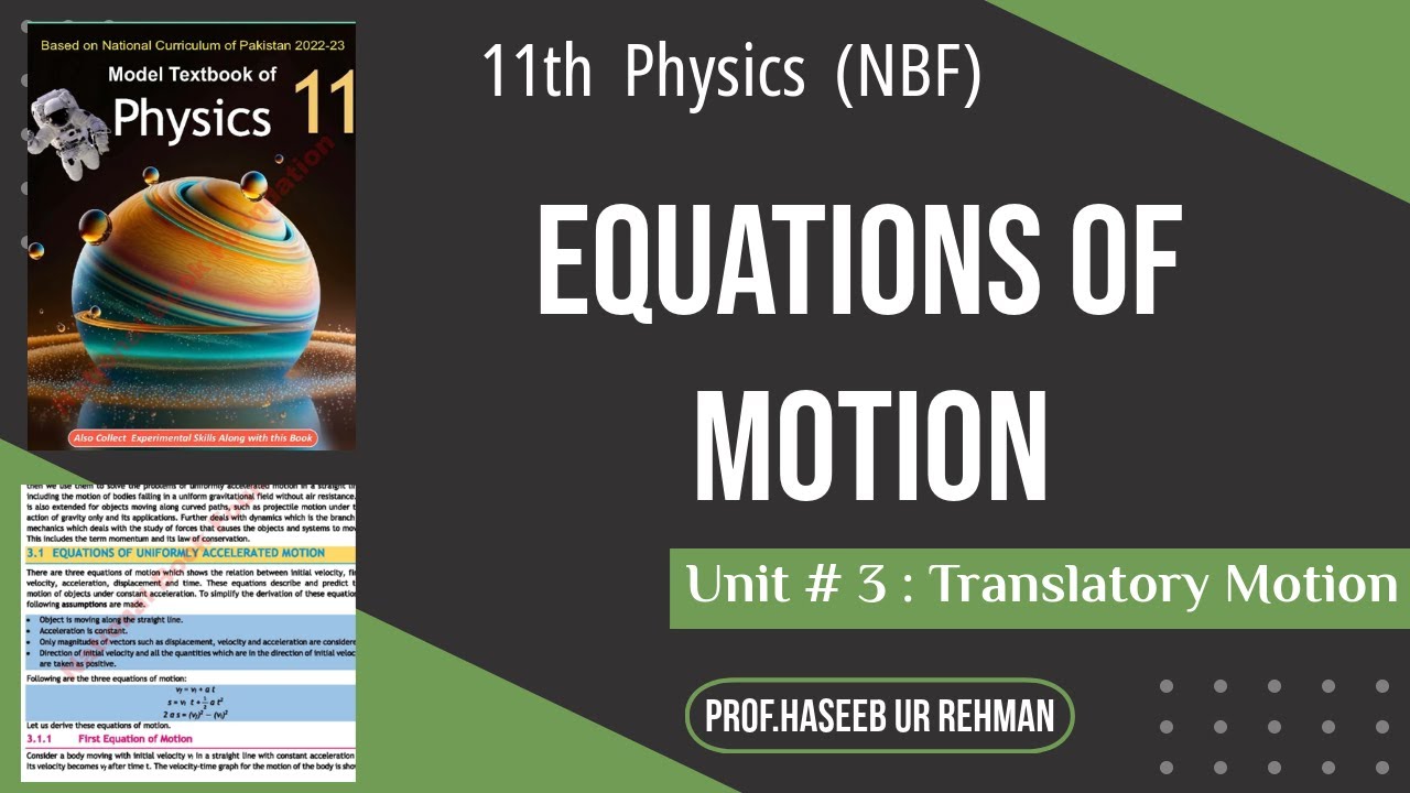 Equations of Uniformly Accelerated Motion | 11th Class Physics FBISE ...