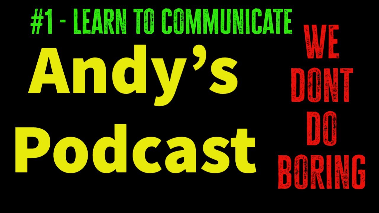 Andy's Podcast - Episode #1 Who is Andy Hancock? - why listen? - YouTube