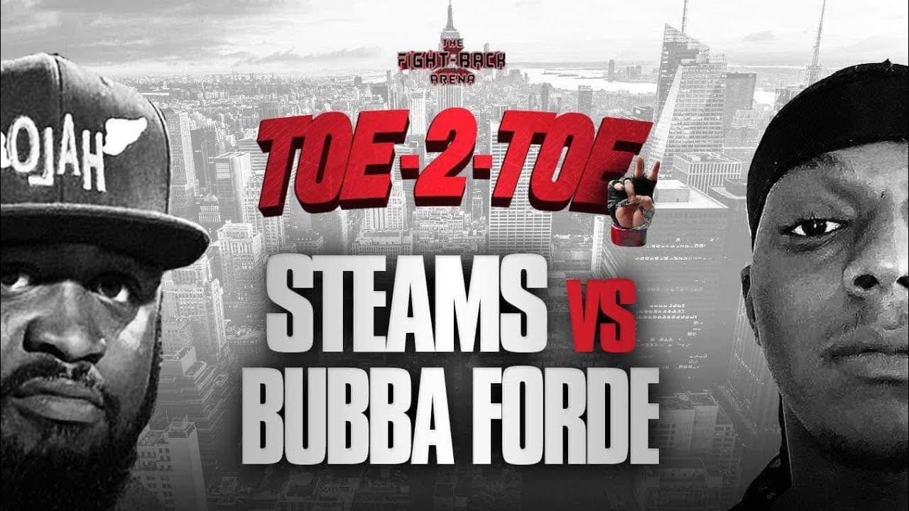 STEAMS VS BUBBA FORDE | RAP BATTLE | #FBA | TOE-2-TOE TWO - YouTube