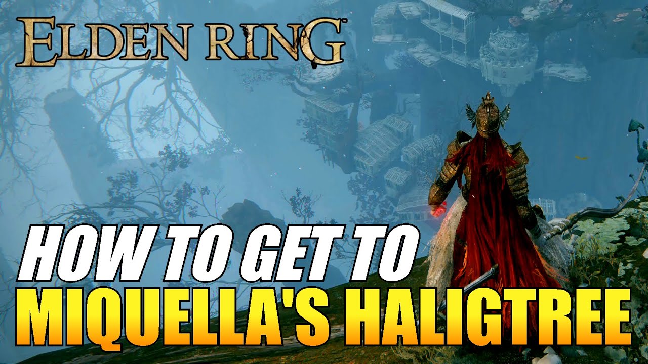 Elden Ring - How To Get To Miquella's Haligtree - YouTube