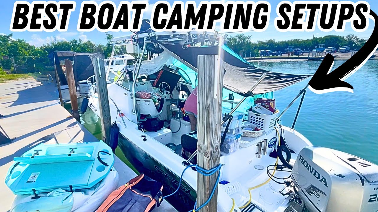 Beginner's Guide To Boat Camping Essentials - YouTube