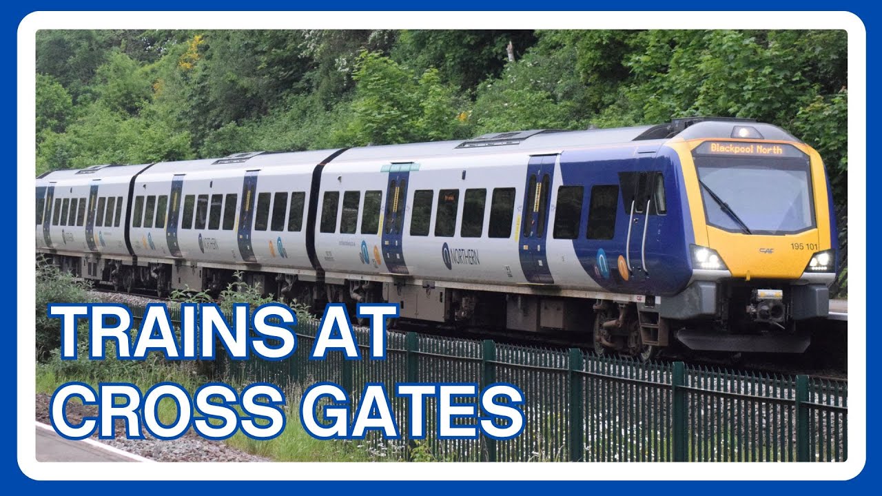 TRAINS at CROSS GATES railway station - YouTube