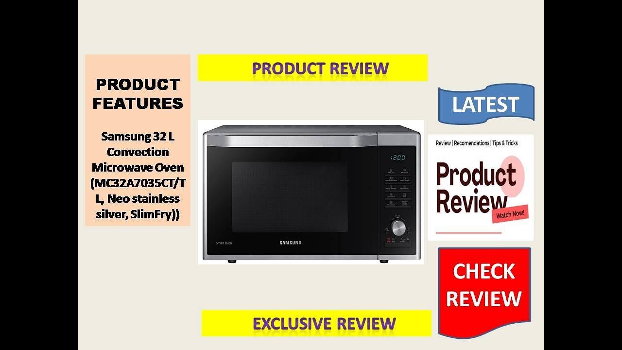 Samsung 32 L Convection Microwave Oven (MC32A7035CT/TL, Neo stainless ...